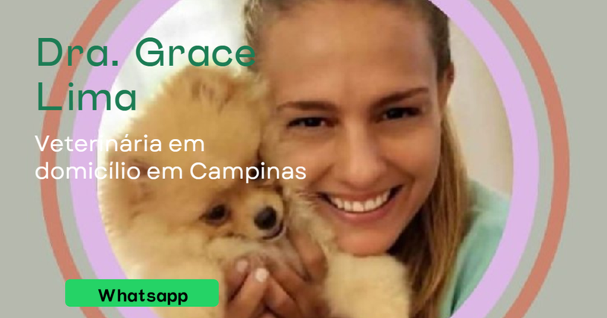 Dra. Grace Lima - Veterinária em domicílio Campinas
